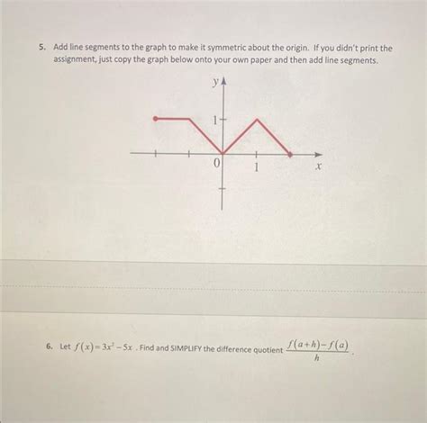 Solved 5 Add Line Segments To The Graph To Make It