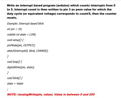 Solved Write An Interrupt Based Program Arduino Which