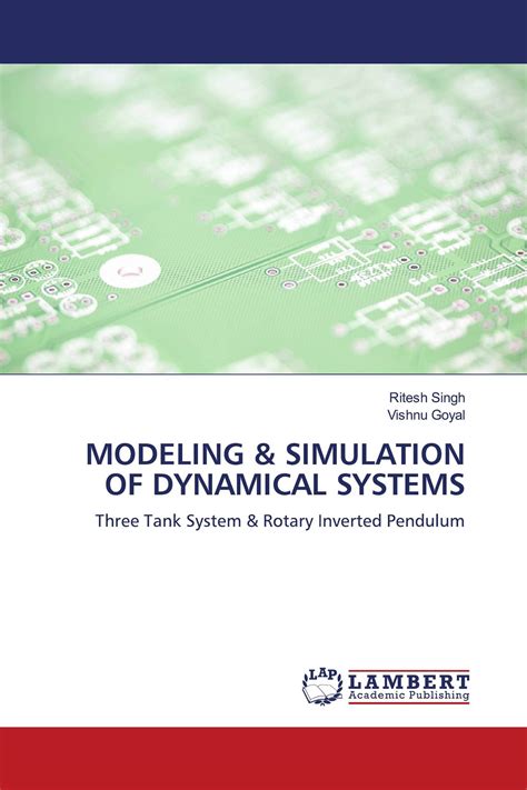 Modeling And Simulation Of Dynamical Systems 978 620 3 46478 8