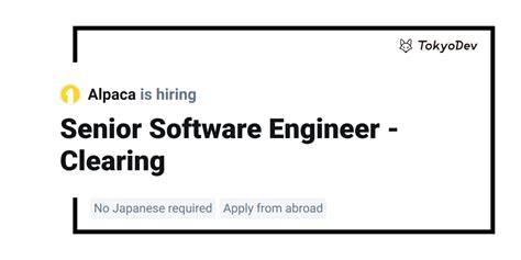 Senior Software Engineer Clearing Alpaca Tokyodev