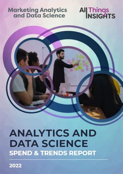 H2 2022 Analytics And Data Science Spend And Trends Report All Things Insights