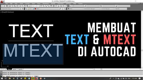 Cara Membuat Text And Mtext Di Autocad Ilmu Drafter Sumber Informasi