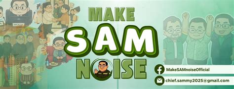 Make Sam Noise Cotabato City