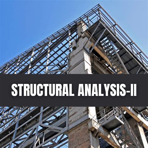 Online Videos For Design Of Structural Analysis Ii Magic Marks