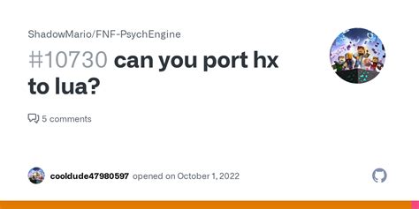 can you port hx to lua · issue 10730 · shadowmario fnf psychengine