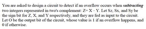 Solved You Are Asked To Design A Circuit To Detect If An Chegg