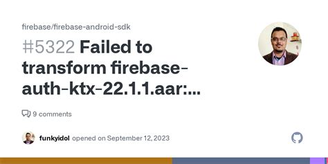 Failed To Transform Firebase Auth Ktx 2211aar Error While Dexing