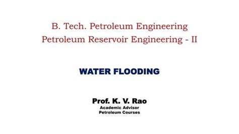 Waterflood Design And Operational Best Practices Ppt