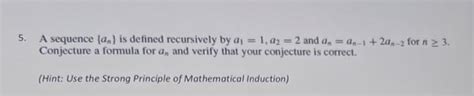 solved a sequence {an} is defined recursively by a1 1 a2 2