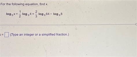 Solved For The Following Equation Find X Chegg Com