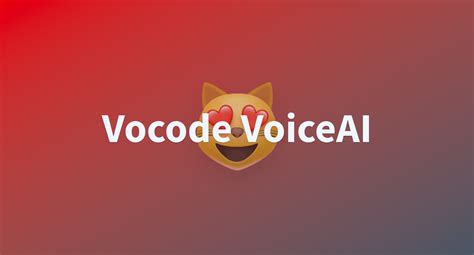 Vocode Voiceai A Hugging Face Space By Kabilash10