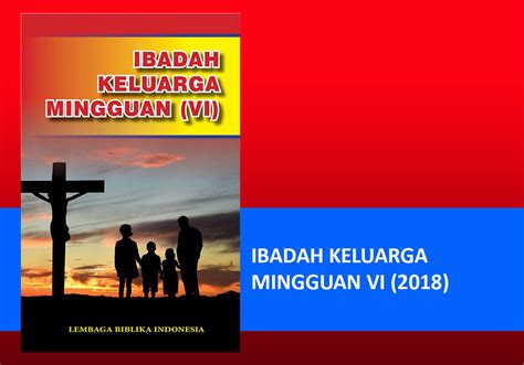 Ibadah Keluarga Mingguan Vi Lbi