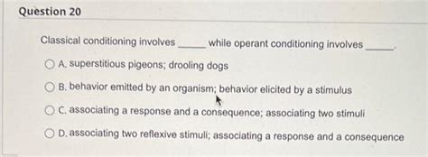solved classical conditioning involves while operant