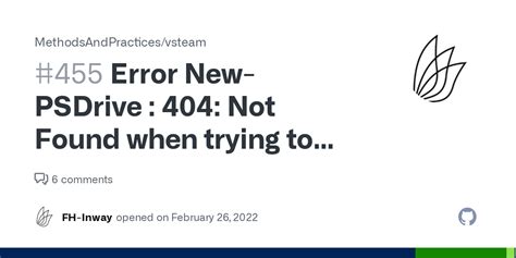 Error New Psdrive 404 Not Found When Trying To Mount Account Drive · Issue 455