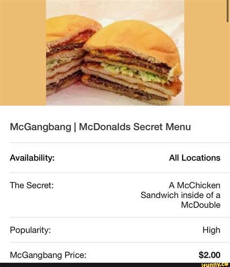Mcgangbang I Mc Donalds Secret Menu Availability All Locations The