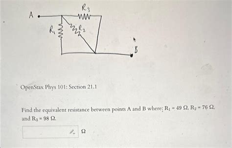 Solved Openstax Phys 101 Section 211 Find The Equivalent