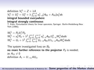 Some Properties Of The Markov Chains Of The Markov Models Of Molecular Processes PPT