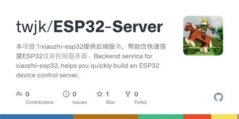 Github Twjk Esp32 Server 本项目为xiaozhi Esp32提供后端服务，帮助您快速搭建esp32设备控制服务器。backend Service For