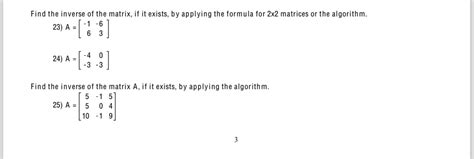 solved find the inverse of the matrix if it exists by