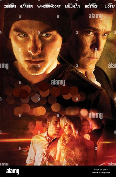 Kevin Zegers Ray Liotta Dustin Milligan Laura Vandervoort The