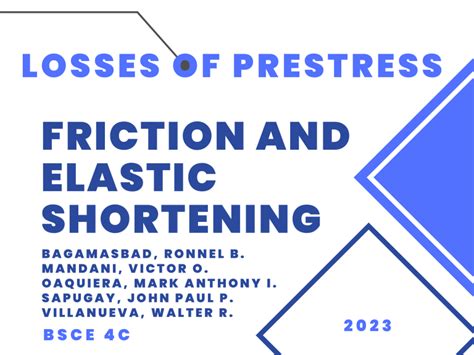 Prestress Losses Friction And Elastic Shortening