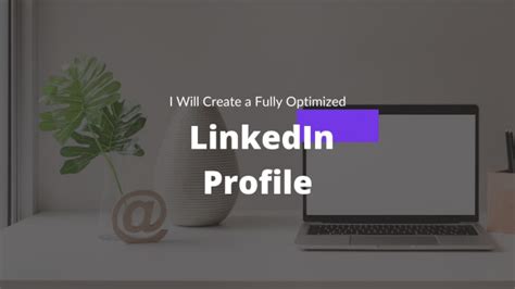 create a fully optimized linkedin profile by coolcopywriter1 fiverr
