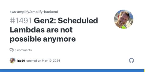 gen2 scheduled lambdas are not possible anymore · issue 1491 · aws