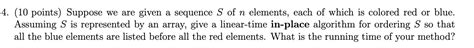 Solved Points Suppose We Are Given A Sequence S Of N Chegg