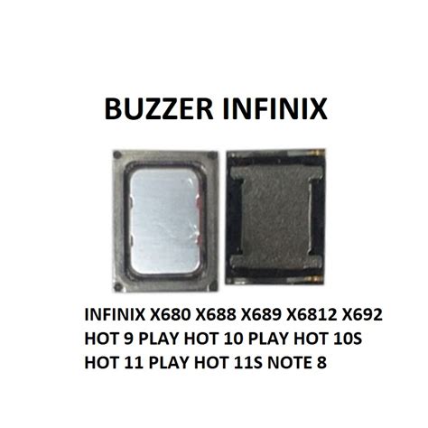 Jual BUZZER INFINIX X680 X688 X689 X6812 X692 HOT 9 PLAY HOT 10 PLAY HOT 10S HOT 11 PLAY HOT 11S
