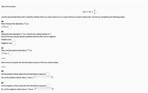 Solved Given The Function F X X Use The Second Chegg Com