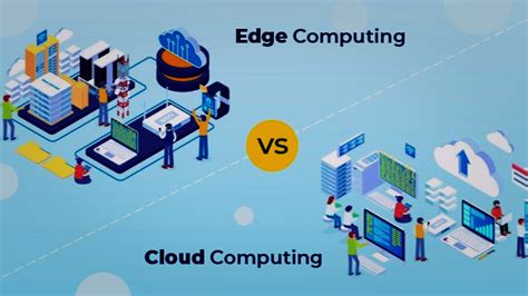 edge computing vs cloud computing