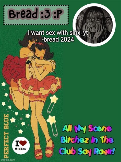 New Bread 2024 Temp 33 Imgflip
