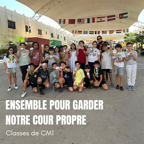 Ensemble Pour Une Cour Propre Ecole Francaise Internatioale De Riyad