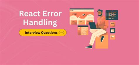 Top React Error Handling Interview Questions: Error Boundaries, Async, & Best Practices