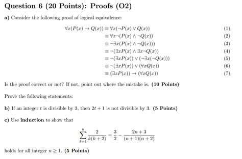 Solved Question 6 (20 Points): Proofs (O2) a) Consider the | Chegg.com