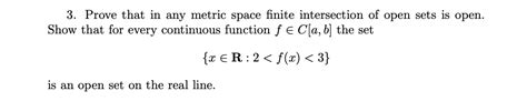 Solved Prove That In Any Metric Space Finite Intersection Chegg