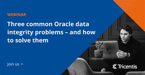 Three Common Oracle Data Integrity Problems And How To Solve Them