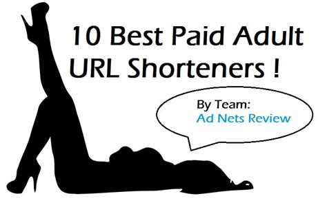 Best Paid Adult Shorteners Of Updated Ad Nets Review