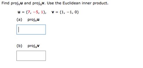 Solved Find Projyu And Projuv Use Th A Projyu B Projuv Chegg Com