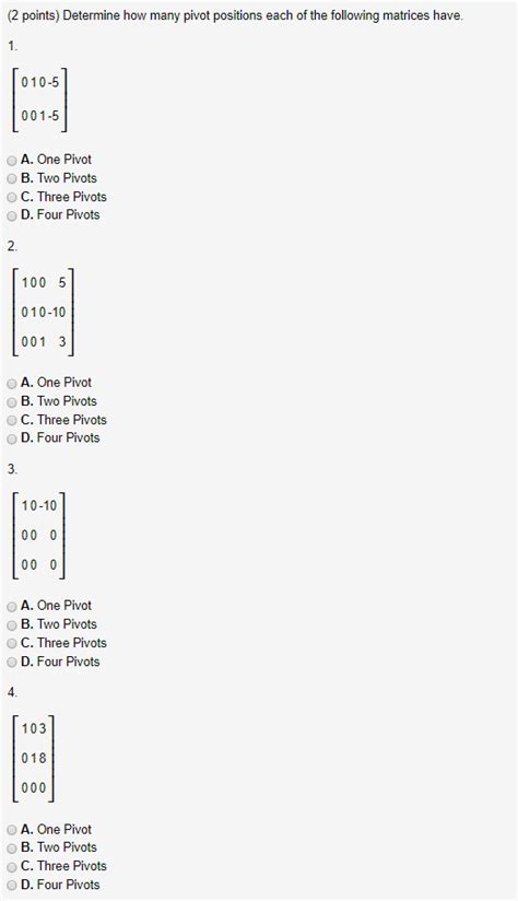 Solved Points Determine How Many Pivot Positions Each Of Chegg Com