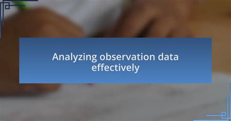 How I Use Observation In Assessments Za