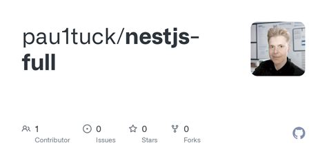 GitHub Pau Tuck Nestjs Full