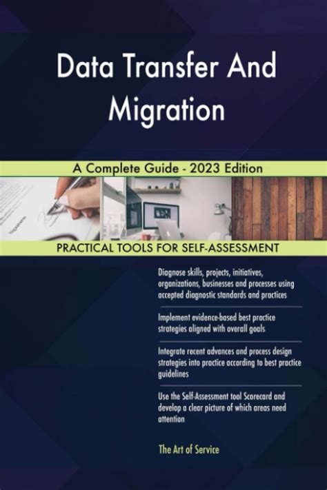 Data Transfer And Migration A Complete Guide 2023 Edition