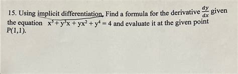 solved using implicit differentiation find a formula for