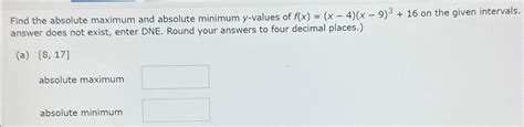 Solved Find The Absolute Maximum And Absolute Minimum