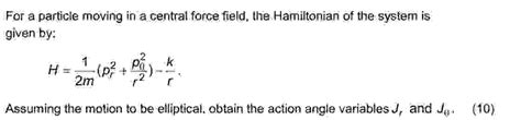 Solved For A Particle Moving In A Central Force Field The