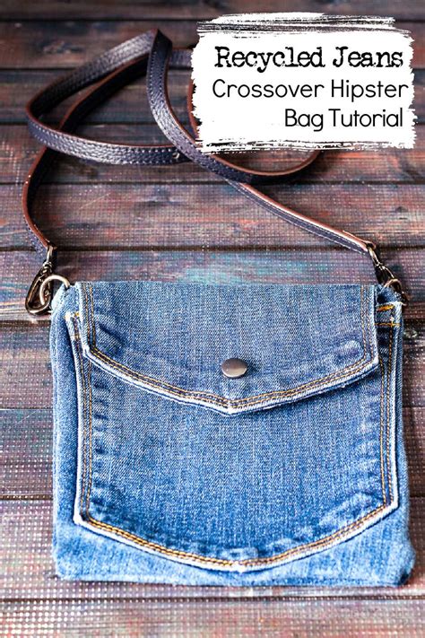 Diy Crossbody Bag By Recycling An Old Pair Of Jeans Denim Bag Diy Denim Bag Denim Bag Patterns
