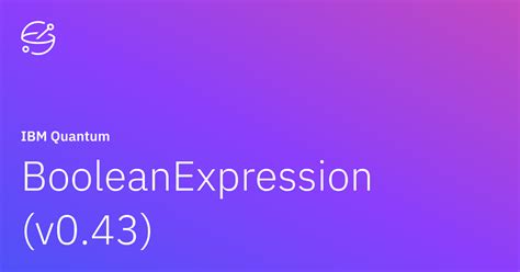 Booleanexpression V043 Ibm Quantum Documentation