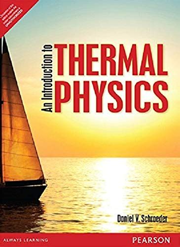 Introduction To Thermal Physics Schroeder 9789332535077 Books