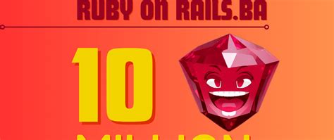 Celebrating 10 Million Views Exploring Ruby On Rails Ba Dev Community
